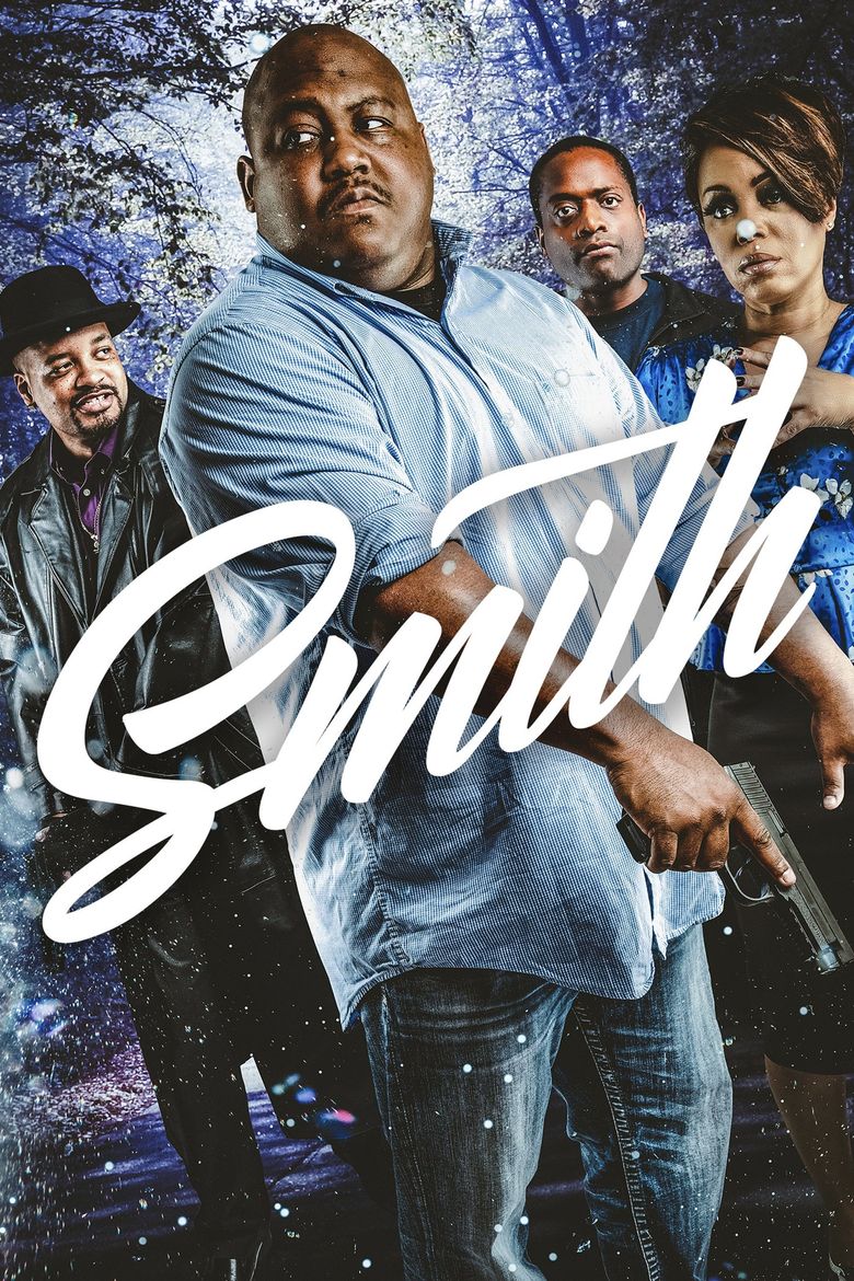 Smith (2021) - Watch on Tubi or Streaming Online | Reelgood