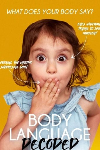 Body Language Decoded (2017): Where to Watch and Stream Online | Reelgood