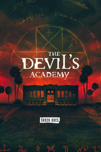 The Devil's Academy (2023): Where to Watch and Stream Online | Reelgood