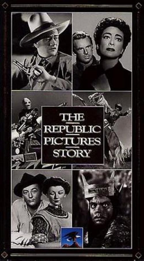 The Republic Pictures Story (1991): Where to Watch and Stream Online ...