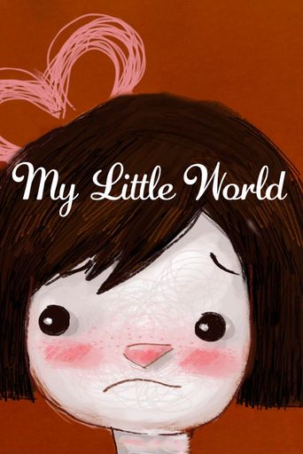 My Little World: Where to Watch and Stream Online | Reelgood