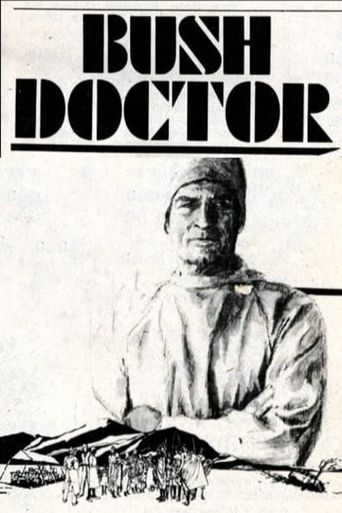 Bush Doctor (1982): Where to Watch and Stream Online | Reelgood