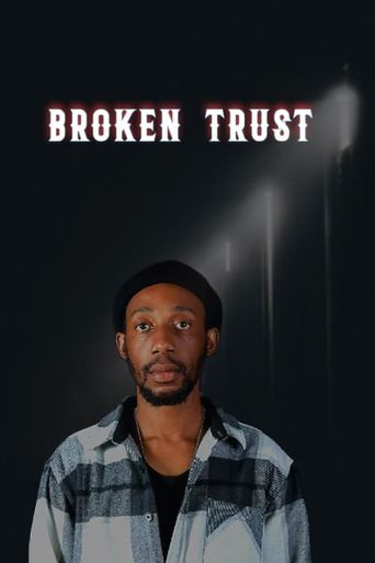 Broken Trust (2024): Where to Watch and Stream Online | Reelgood