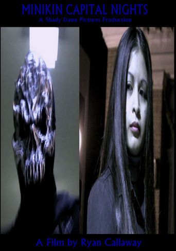 Minikin Capital Nights (2011): Where to Watch and Stream Online | Reelgood