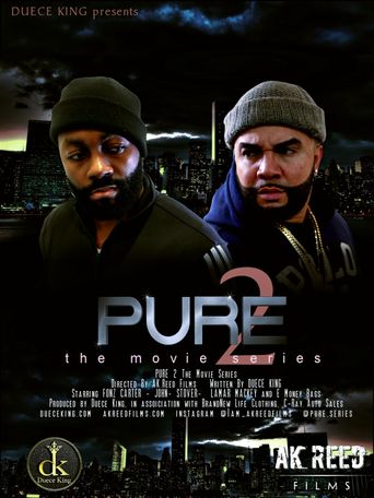 Pure the movie series 2 (2018): Where to Watch and Stream Online | Reelgood