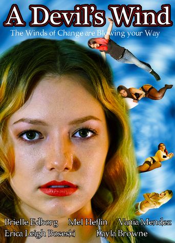 A Devil's Wind (2017): Where to Watch and Stream Online | Reelgood