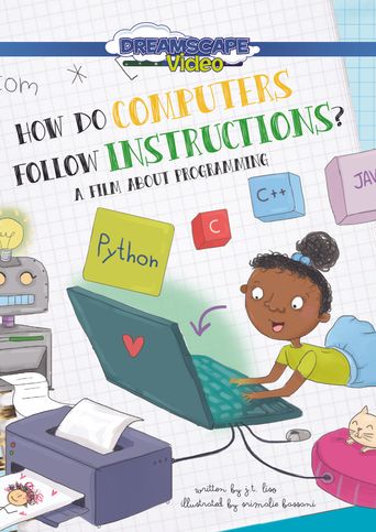 How Do Computers Follow Instructions? (2021): Where to Watch and Stream ...