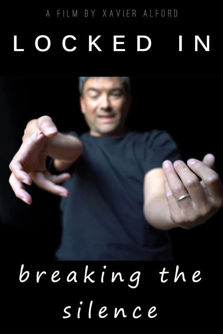Locked In: Breaking the Silence (2020) - Where to Watch It Streaming ...