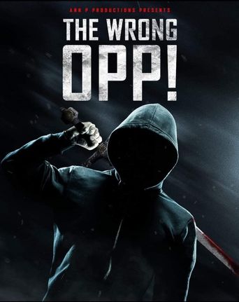 The Wrong Opp (2024): Where to Watch and Stream Online | Reelgood