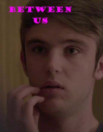 Between Us: Where to Watch and Stream Online | Reelgood