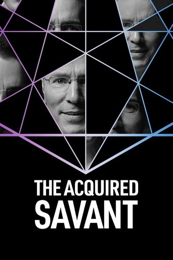 The Acquired Savant (2016): Where to Watch and Stream Online | Reelgood
