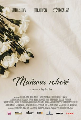 Mañana volveré (2022): Where to Watch and Stream Online | Reelgood