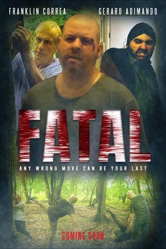 Fatal (2022): Where to Watch and Stream Online | Reelgood