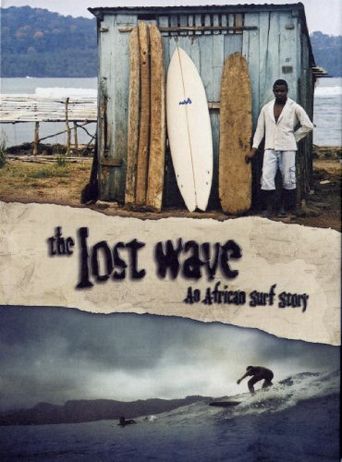 The Lost Wave (2007): Where to Watch and Stream Online | Reelgood