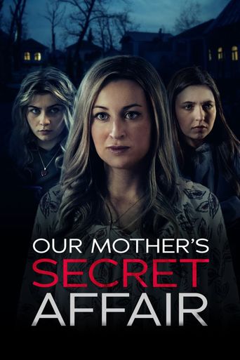 Our Mother S Secret Affair 2024 Where To Watch And Stream Online