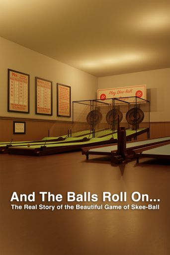 And the Balls Roll On...: The Real Story of the Beautiful Game of Skee ...
