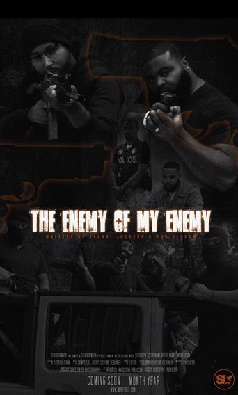 The Enemy of My Enemy (2019): Where to Watch and Stream Online | Reelgood