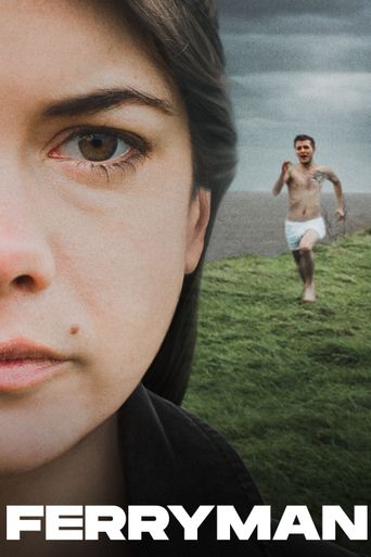 Ferryman (2023): Where to Watch and Stream Online | Reelgood