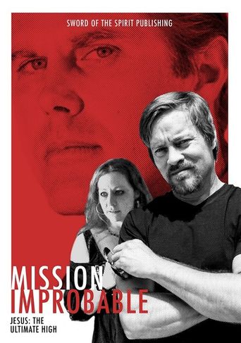 Mission Improbable (2016): Where to Watch and Stream Online | Reelgood