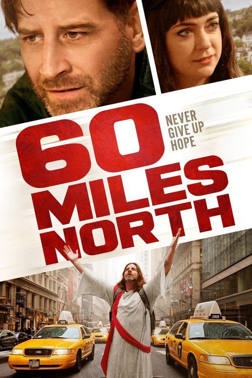 60 Miles North (2024): Where to Watch and Stream Online | Reelgood