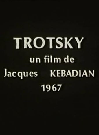 Trotsky (1967): Where to Watch and Stream Online | Reelgood
