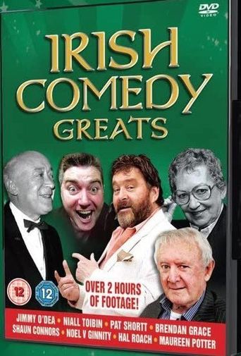 Irish Comedy Greats (2024): Where to Watch and Stream Online | Reelgood