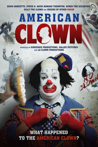 American Clown: Where to Watch and Stream Online | Reelgood