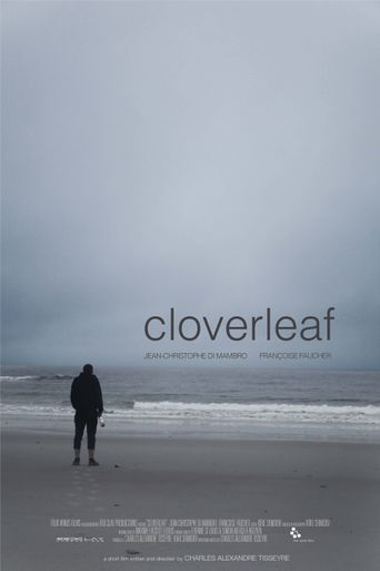 Cloverleaf (2013): Where to Watch and Stream Online | Reelgood