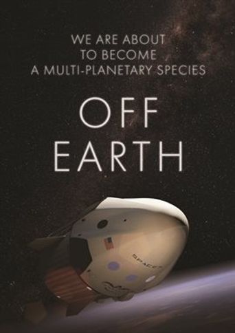 Off Earth (2021): Where to Watch and Stream Online | Reelgood