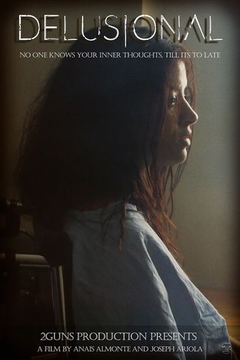Delusional (2022): Where to Watch and Stream Online | Reelgood