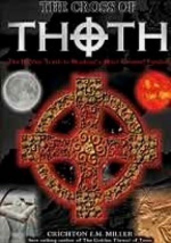 The Cross of Thoth (2007): Where to Watch and Stream Online | Reelgood