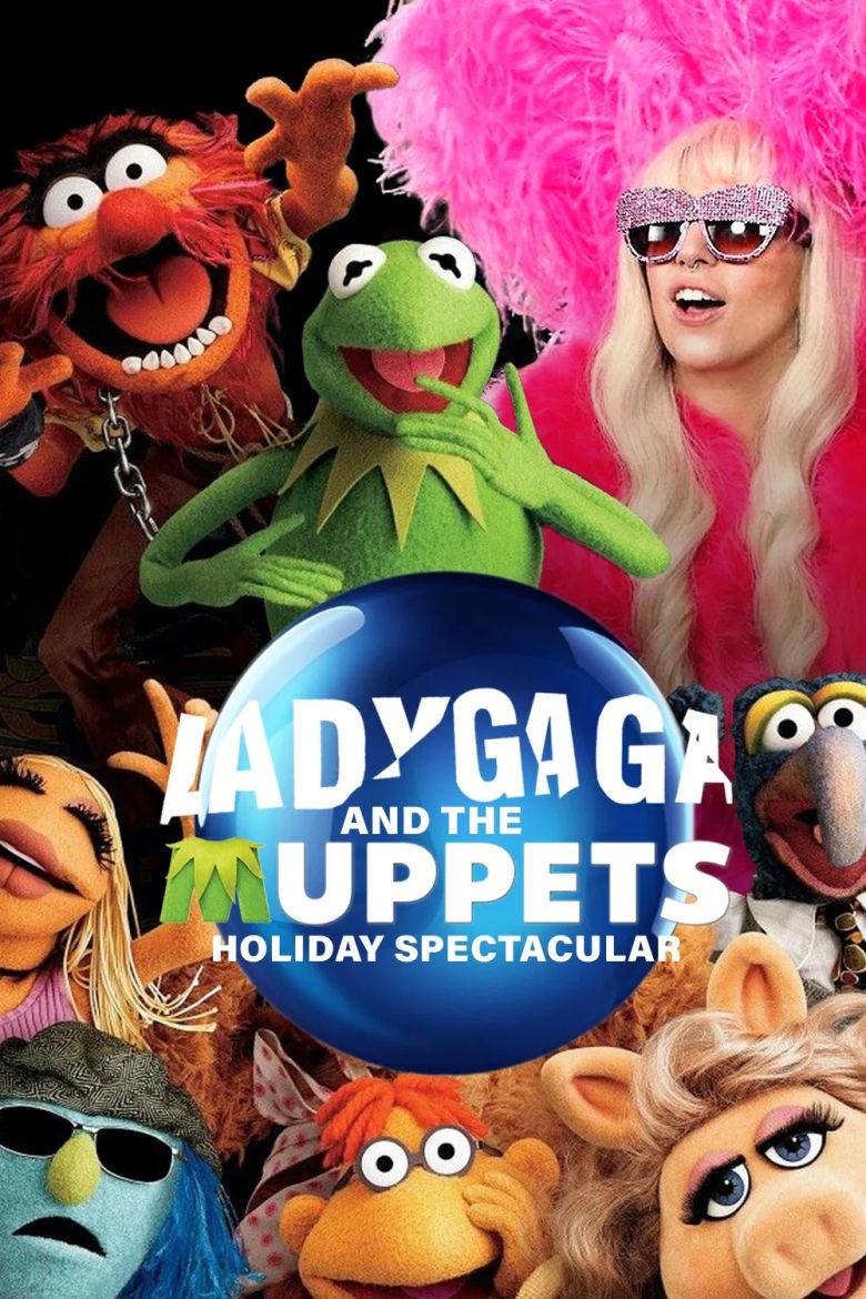 Lady Gaga and the Muppets Holiday Spectacular (2013) - Where to Watch ...