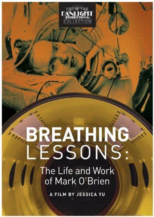 Breathing Lessons: The Life and Work of Mark O'Brien: User Lists | Reelgood