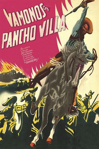 Let's Go with Pancho Villa (1939): Where to Watch and Stream Online ...