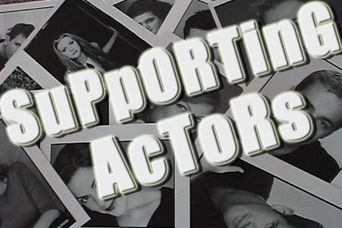 Supporting Actors: Where to Watch and Stream Online | Reelgood
