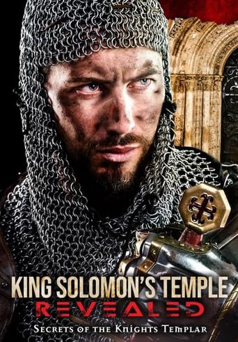 King Solomon's Temple Revealed: Secrets of the Knights Templar (2021): Where to Watch and Stream ...