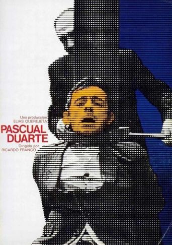 Pascual Duarte (1977): Where to Watch and Stream Online | Reelgood