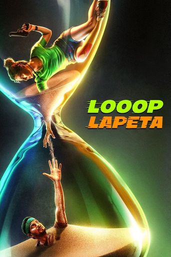 Looop Lapeta (2022): Where to Watch and Stream Online | Reelgood