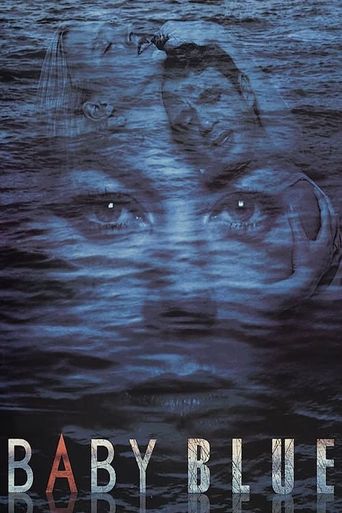 Baby Blue (2001): Where to Watch and Stream Online | Reelgood