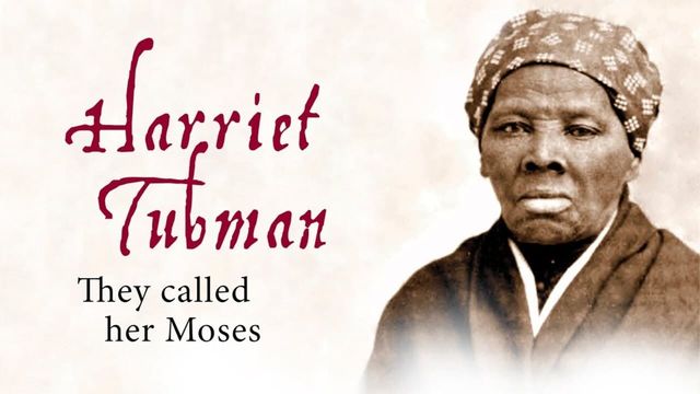 Harriet Tubman: They Called Her Moses (2018): Where to Watch and Stream ...