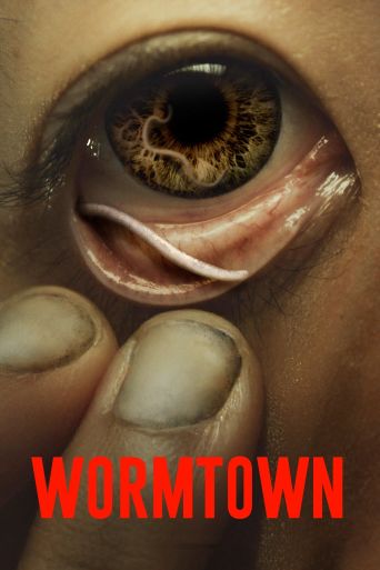 Wormtown (2025): Where to Watch and Stream Online | Reelgood