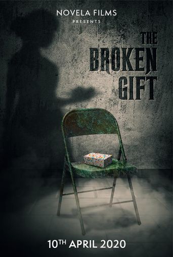 The Broken Gift (2020): Where to Watch and Stream Online | Reelgood