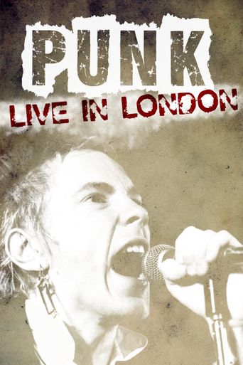 Punk: Live in London (2019): Where to Watch and Stream Online | Reelgood