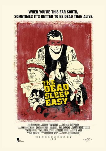 The Dead Sleep Easy (2007): Where to Watch and Stream Online | Reelgood