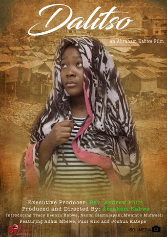 Dalitso (2019): Where to Watch and Stream Online | Reelgood