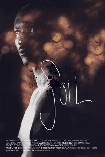 Soil (2011): Where to Watch and Stream Online | Reelgood