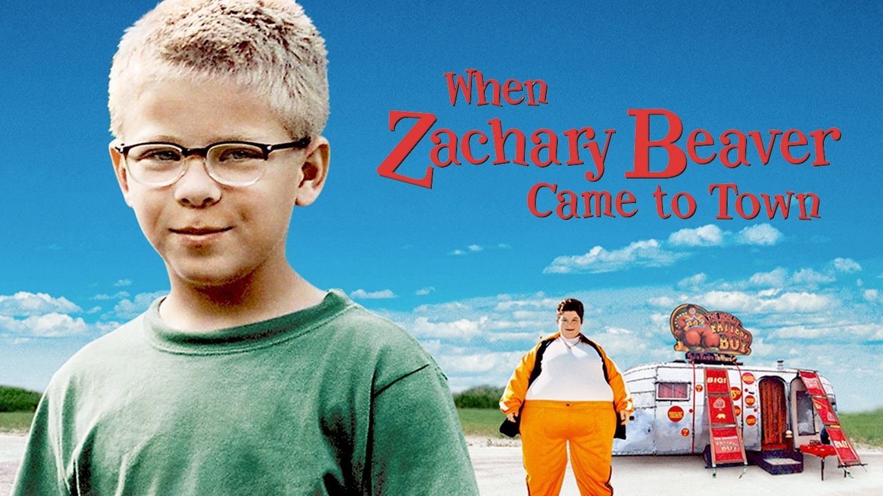 When Zachary Beaver Came to Town (2003): Where to Watch and Stream ...