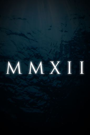 MMXII (2016): Where to Watch and Stream Online | Reelgood