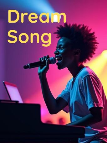 Dream song: Where to Watch and Stream Online | Reelgood