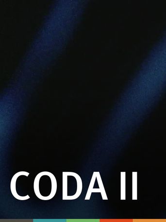 Coda II: Where to Watch and Stream Online | Reelgood